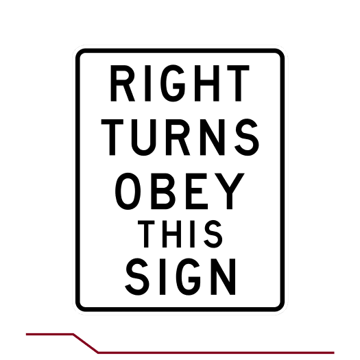 R1-53 RIGHT TURNS OBEY THIS SIGN
