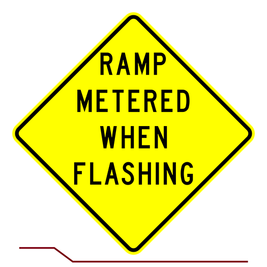 W3-8 RAMP METERED WHEN FLASHING