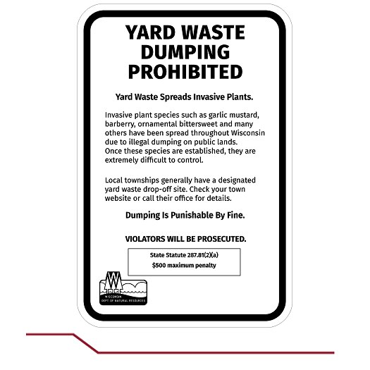 DEPARTMENT OF NATURAL RESOURCES (DNR) YARD WASTE DUMPING PROHIBITED...