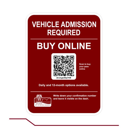 WIDNR-B-FEE001 VEHICLE ADMISSION PASS REQUIRED WITH QR CODE